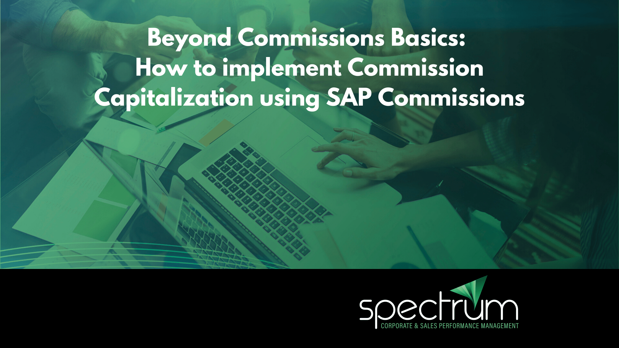 How to implement Commission Capitalization using SAP Commissions