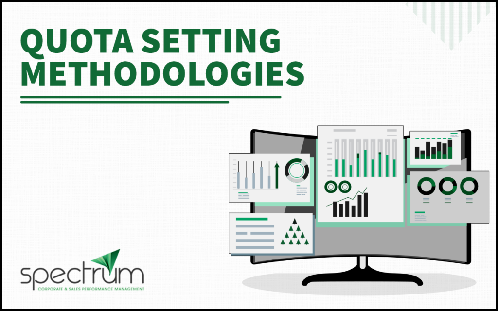 Spectrum Technologies - Quota Setting Methodologies